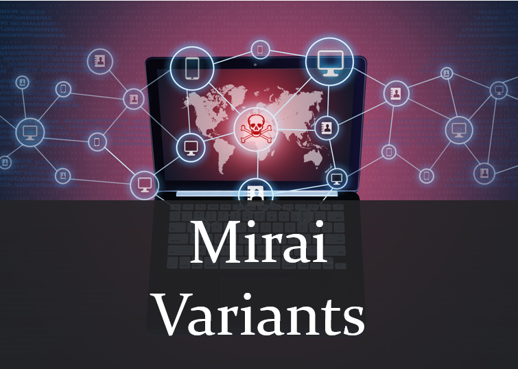 Mirai Variants - NSFOCUS, Inc., a global network and cyber security ...